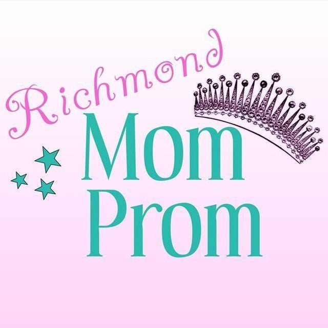 10th Annual Richmond Mom Prom | Altria Theater | Official Website