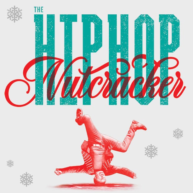 Hip Hop Nutcracker | Altria Theater | Official Website